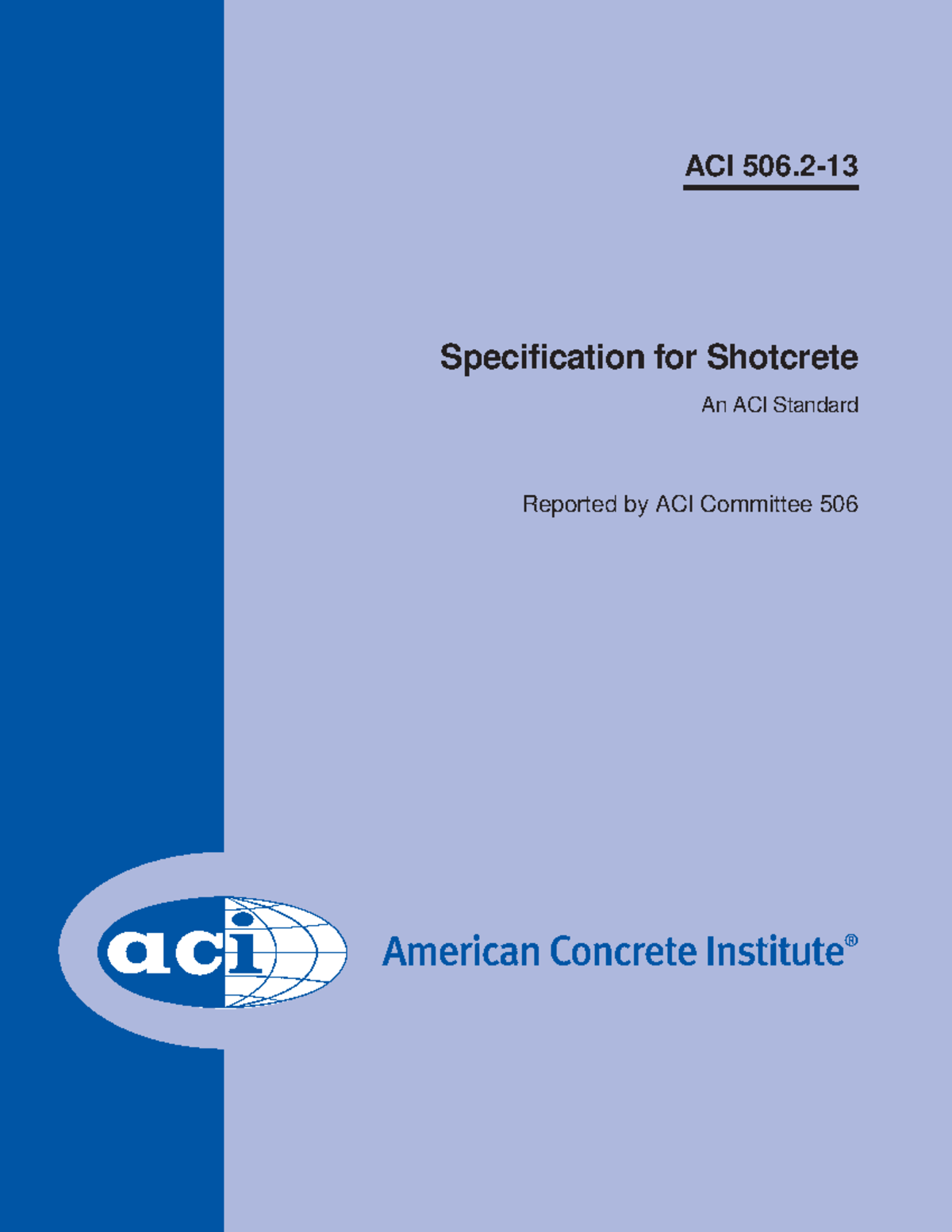 ACI-506.2-2013 Specification for Shotcrete - ACI 506- Specification for ...