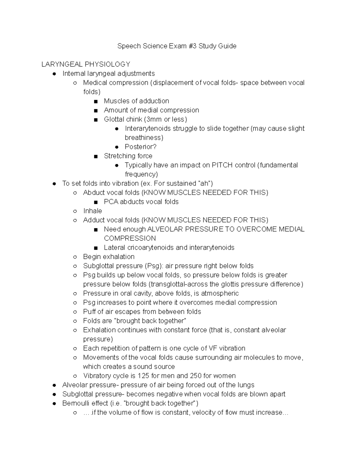 Speech Science Exam #3 Study Guide - For sustained “ah”) Abduct vocal ...