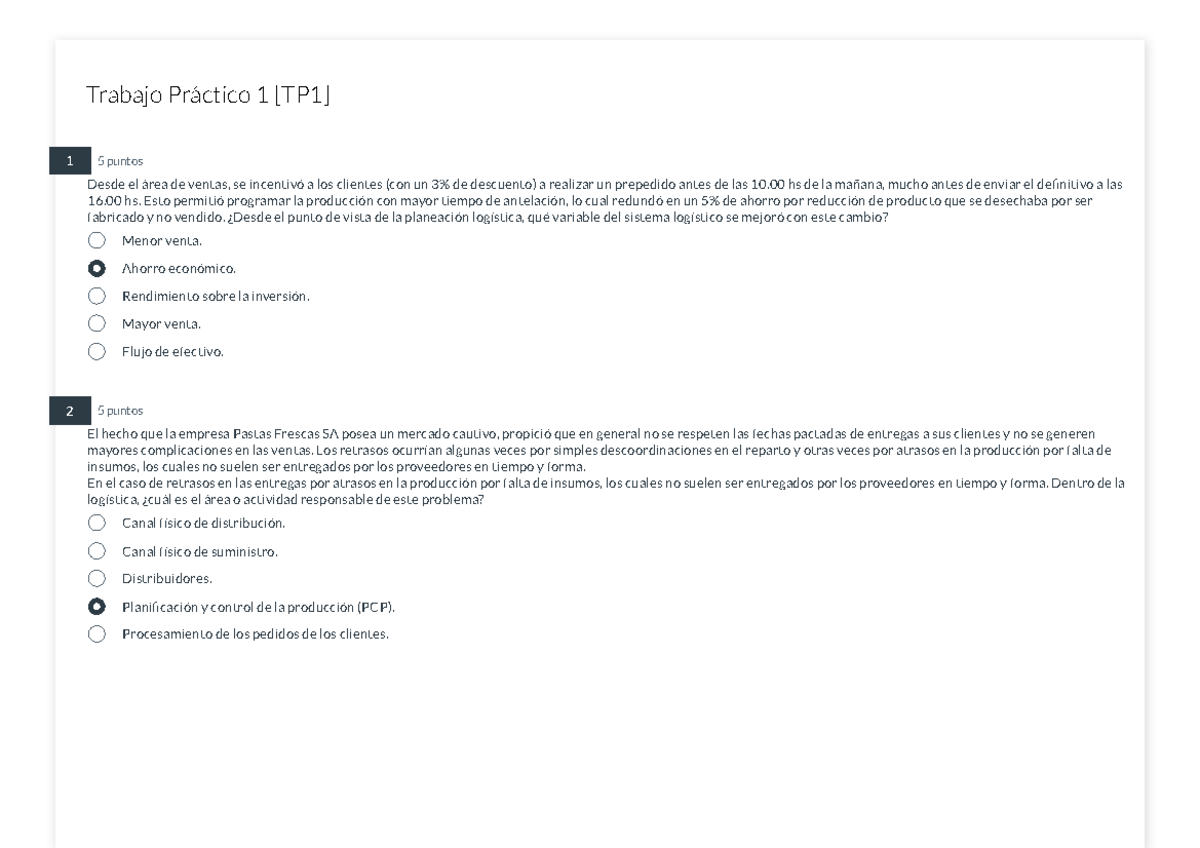 Trabajo Práctico 1 [TP1] logistica experto 75% - Desde el área de ventas, se incentivó a los ...