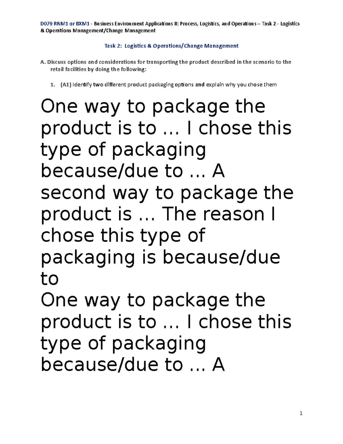 D079 Task 2 Logistics & Operations Change Management - D079 RNM1 or ...