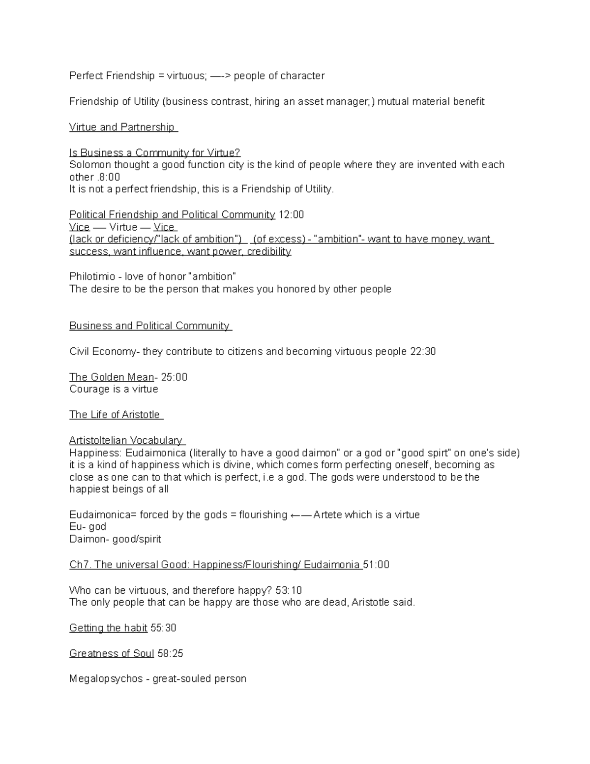 Notes 7 - Perfect Friendship = virtuous; —-> people of character ...