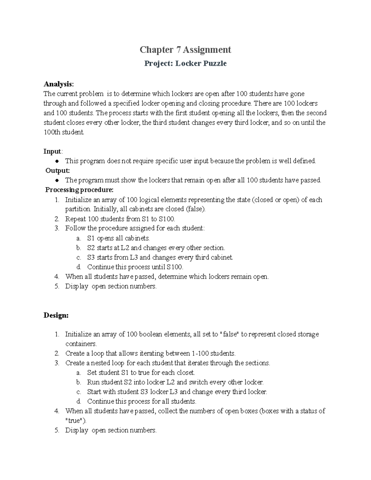 Chapter 7 Assignment - Chapter 7 Assignment Project: Locker Puzzle Analysis: The current problem ...