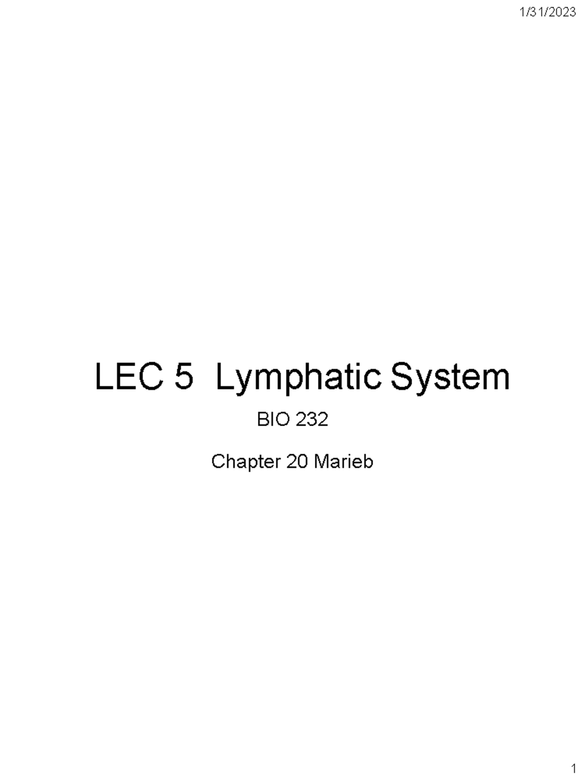 LEC 5 Lymphatic System (1 Slide Per Page) - LEC 5 Lymphatic System BIO ...