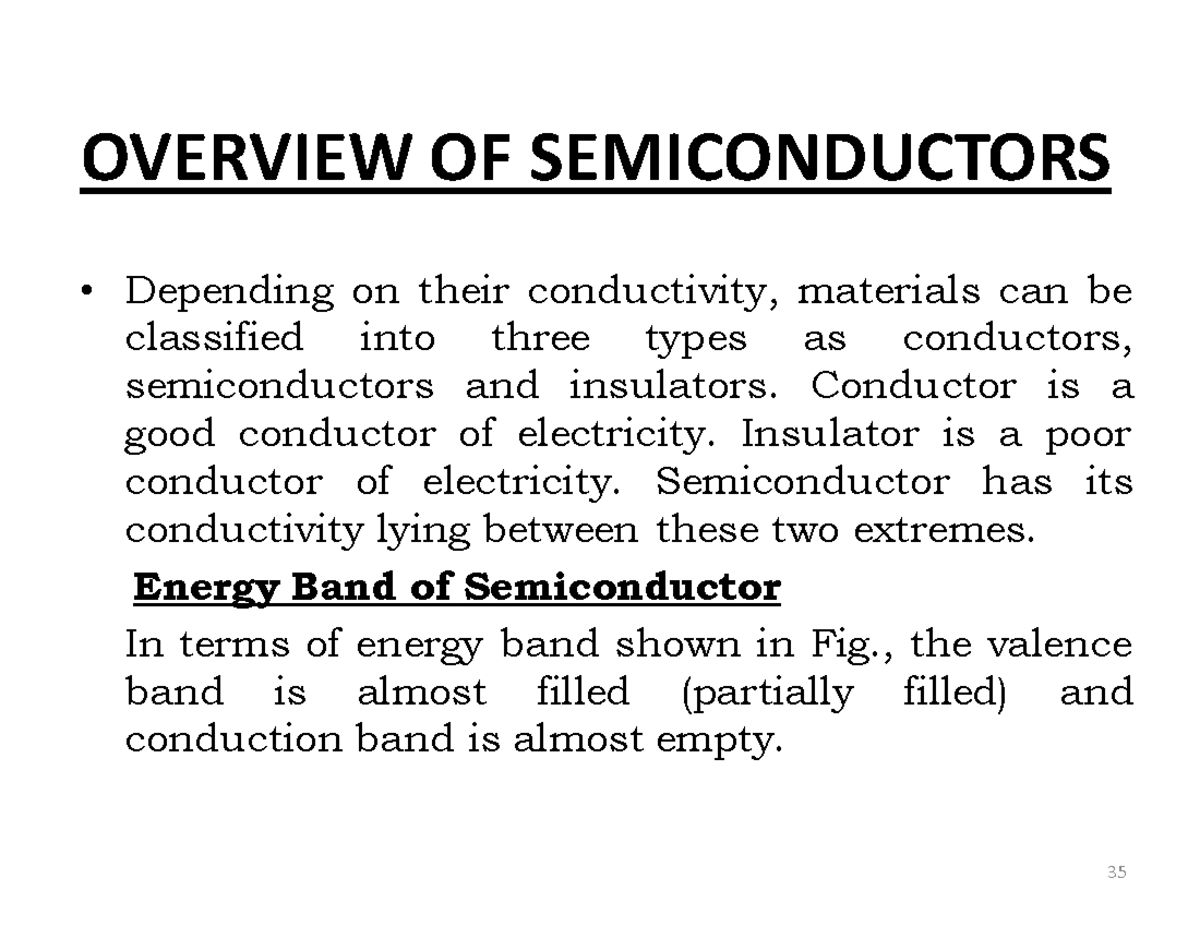 Semiconductors ppt (BEEE) - OVERVIEW OF SEMICONDUCTORS • Depending on ...