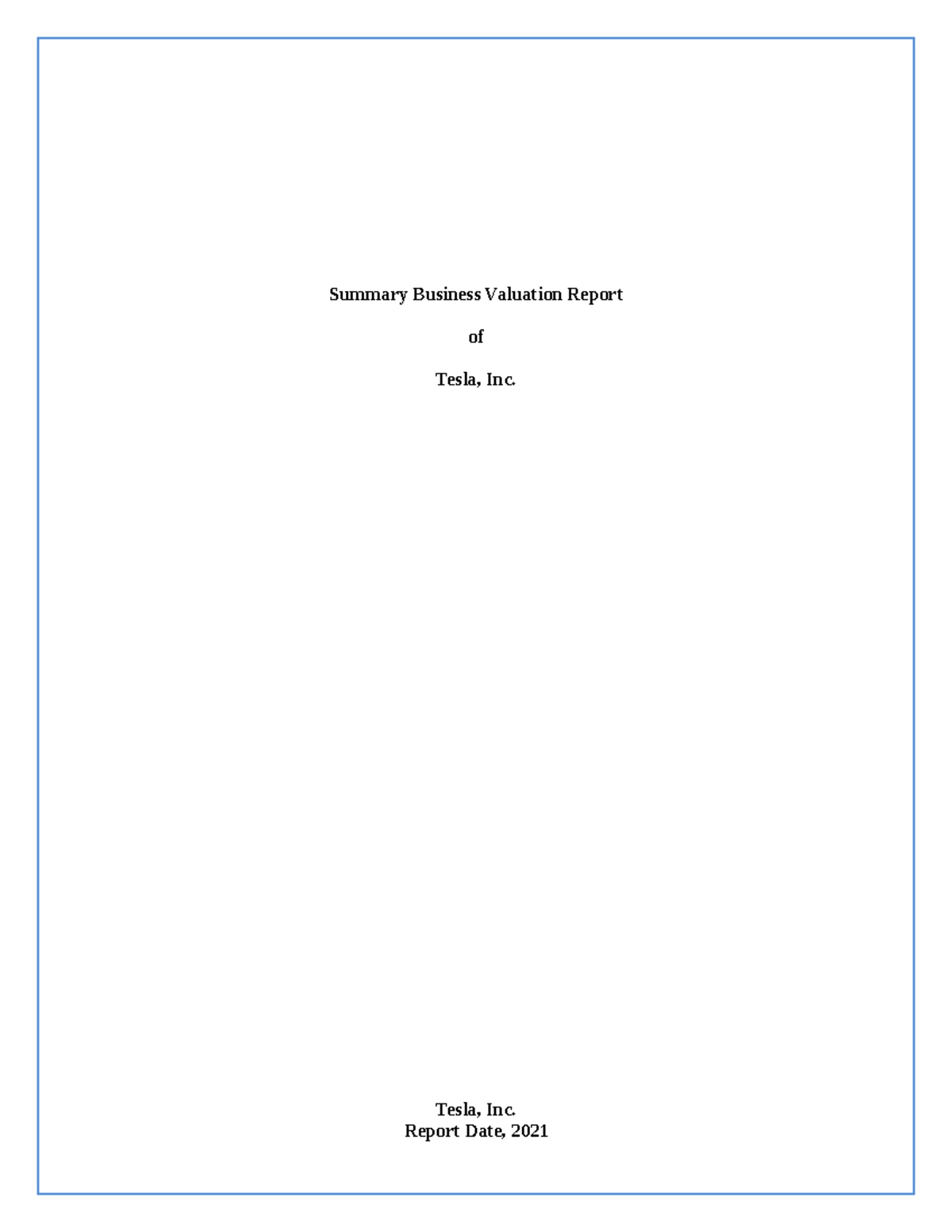 ACC 345 Business Valuation Report Tesla Final Project - Summary ...