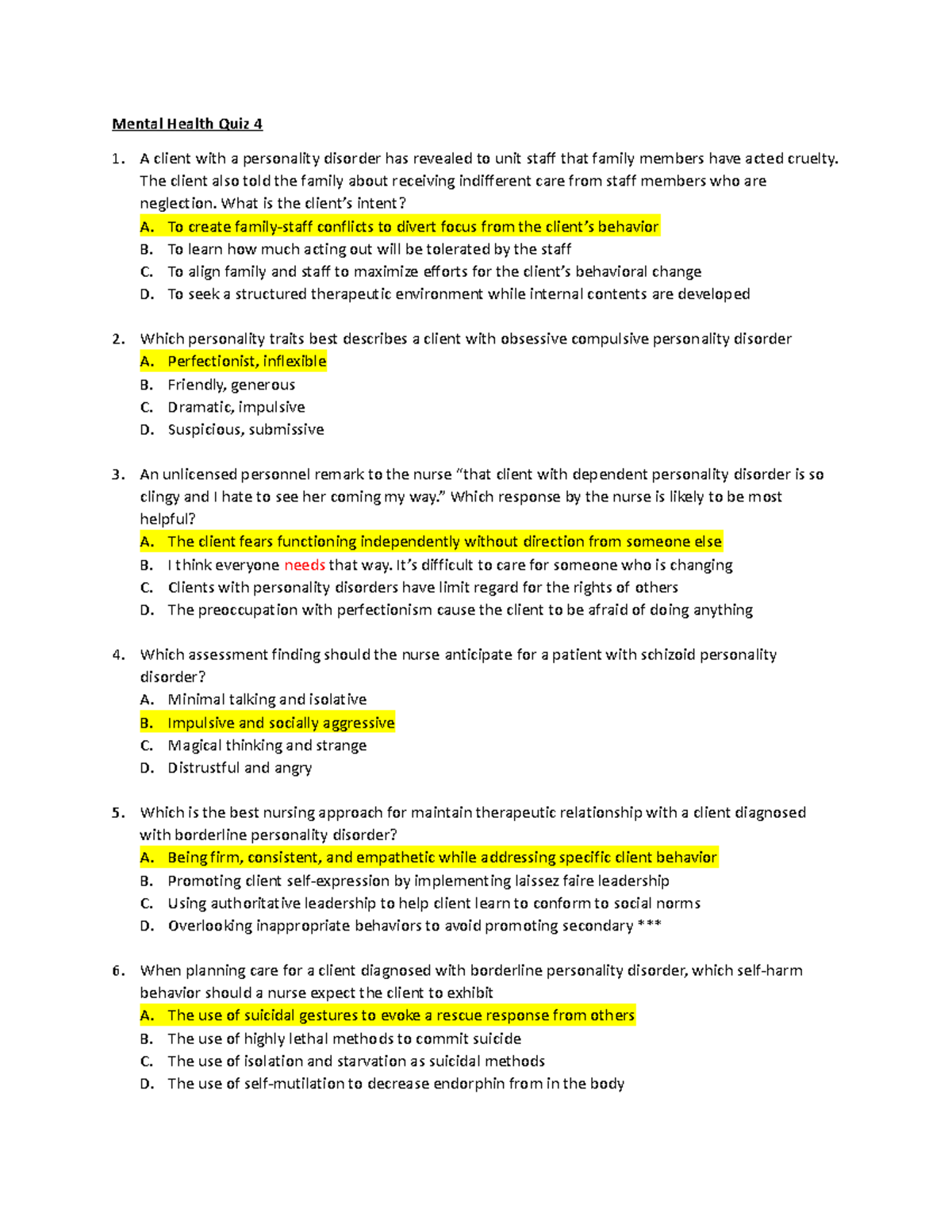 Mental Health Quiz 4 - N/A - Mental Health Quiz 4 A client with a ...