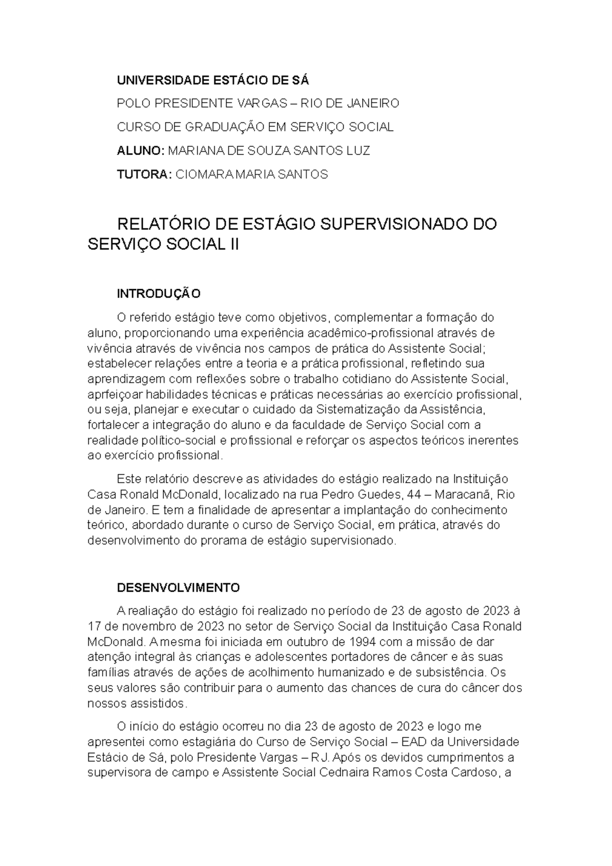 Relatório de Estágio Supervisionado II - UNIVERSIDADE ESTÁCIO DE SÁ ...