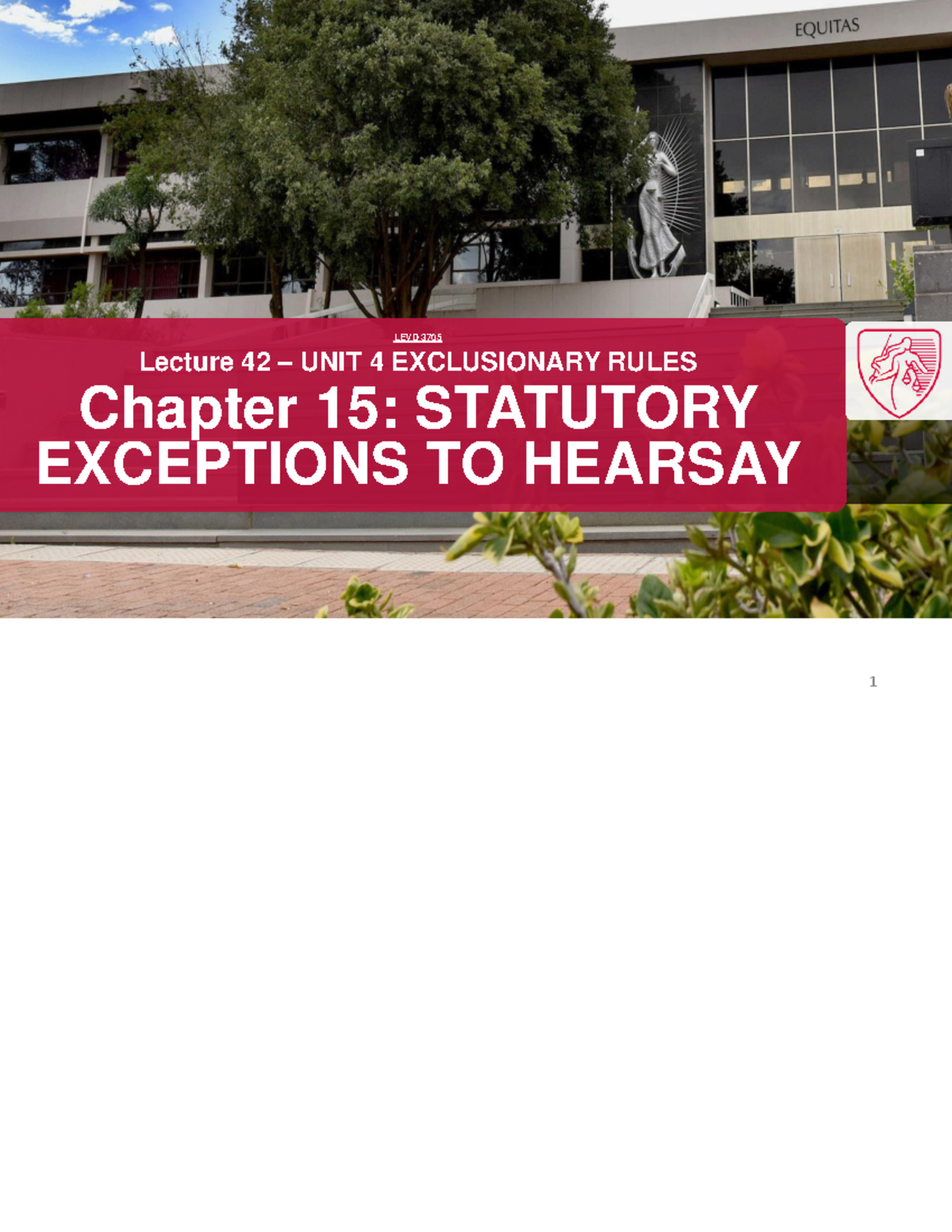 Lecture 42 - Unit 4 Chapter 15 Statutory exceptions to hearsay Notes ...