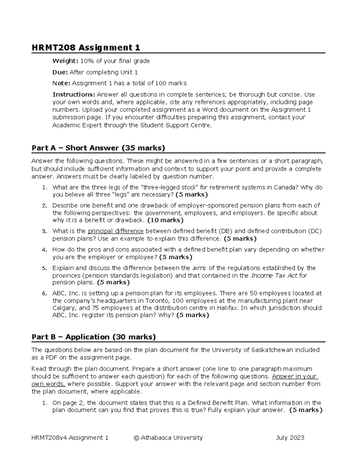 HRMT208 Assignment 1 - !!! - HRMT208 Assignment 1 Weight: 10% of your final grade Due: After ...