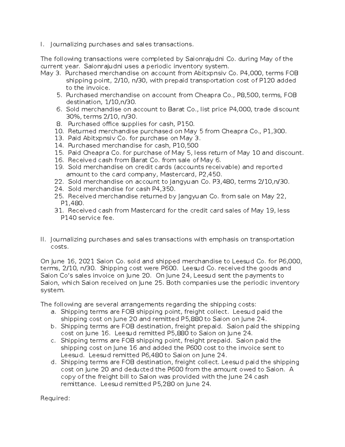 Merchandising transactions practice 2 - I. Journalizing purchases and ...
