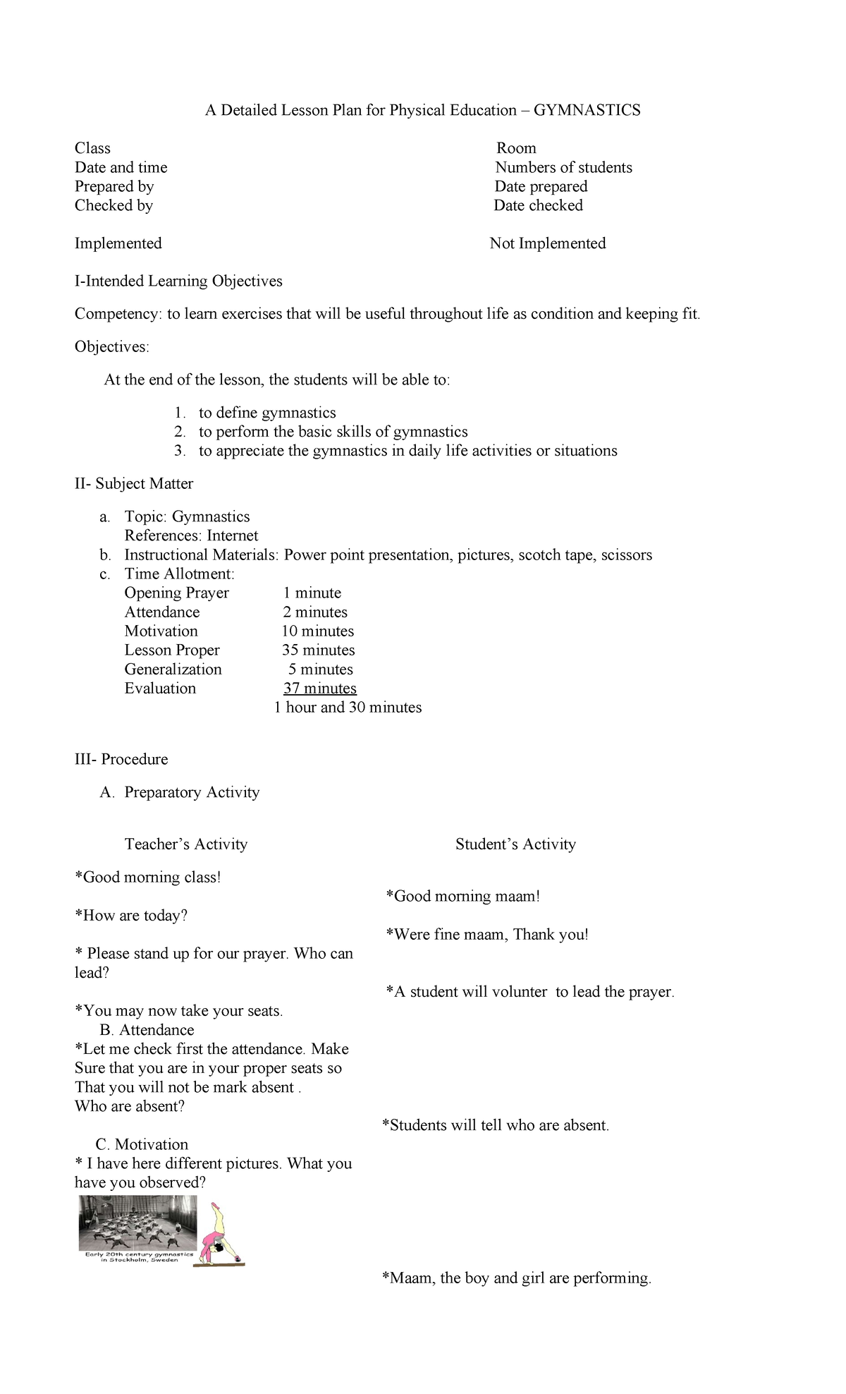 A Detailed Lesson Plan for Physical Education - Objectives: At the end ...
