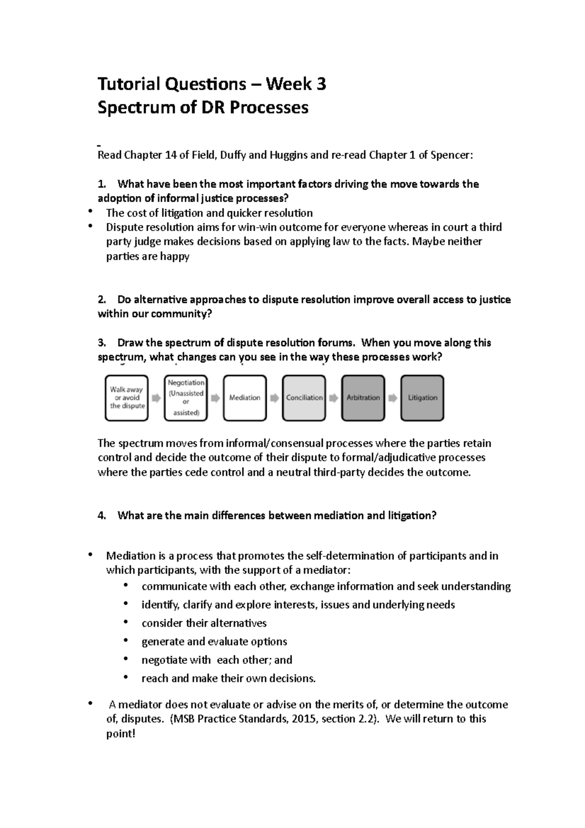 Tutorial Questions DR week 3 - Tutorial Questions – Week 3 Spectrum of DR Processes Read Chapter ...