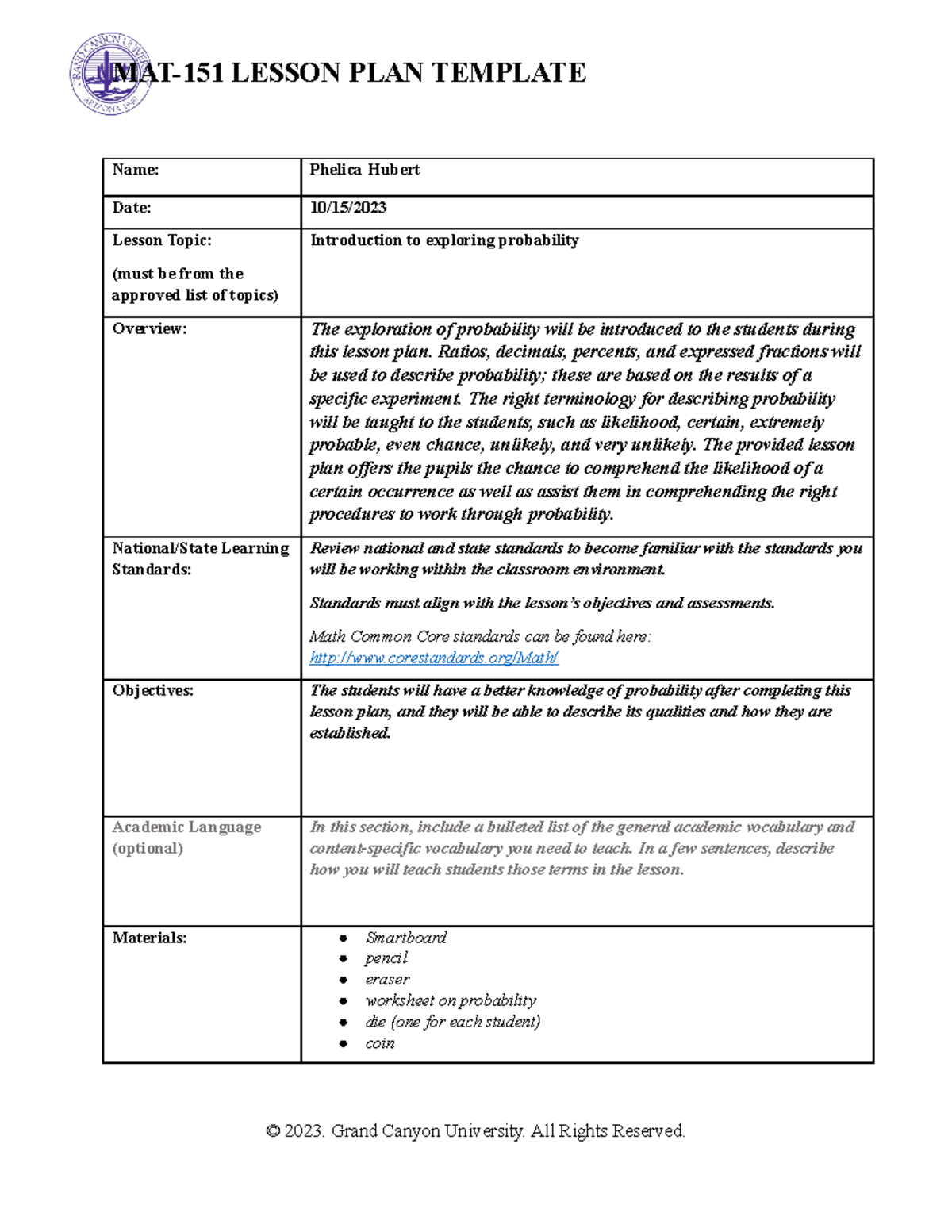 MAT-151 Lesson Plan Template - Name: Phelica Hubert Date: 10/15/ Lesson ...
