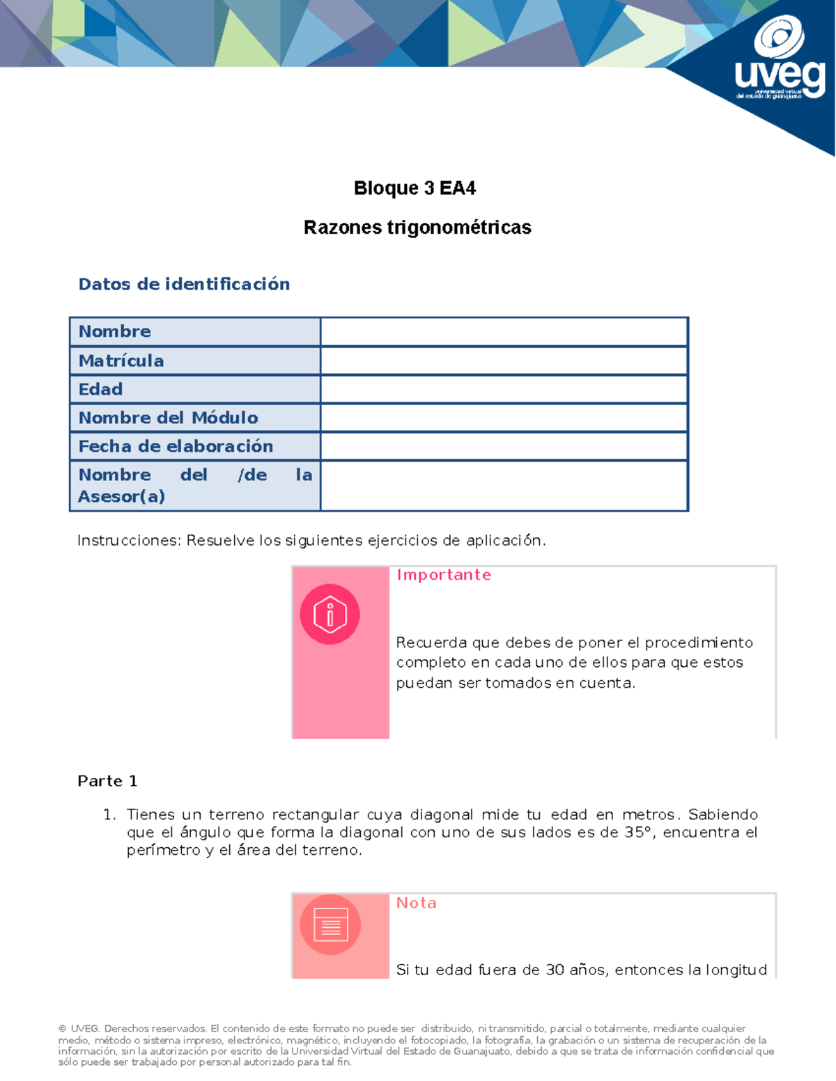 Formato RT EA4 - ensayo de repaso - Bloque 3 EA Razones trigonométricas Datos de identificación ...