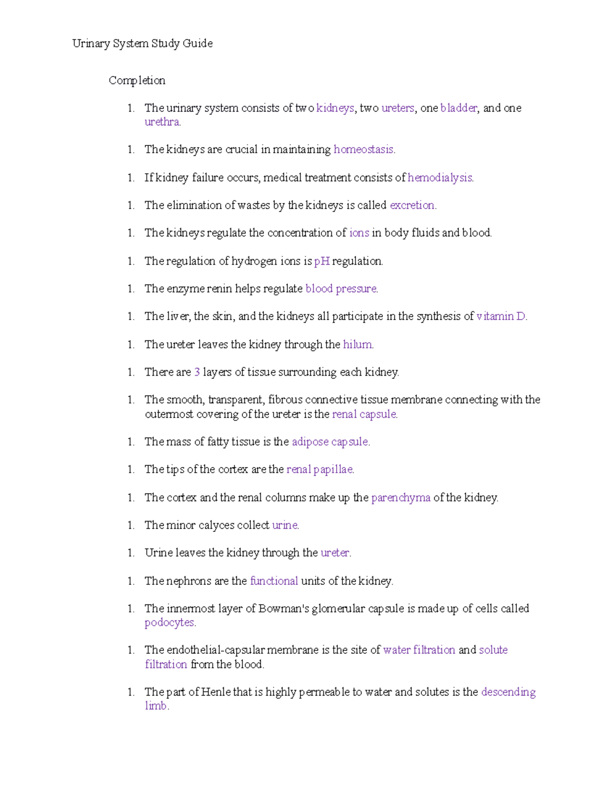 Urinary System Study Guide - Completion The urinary system consists of ...