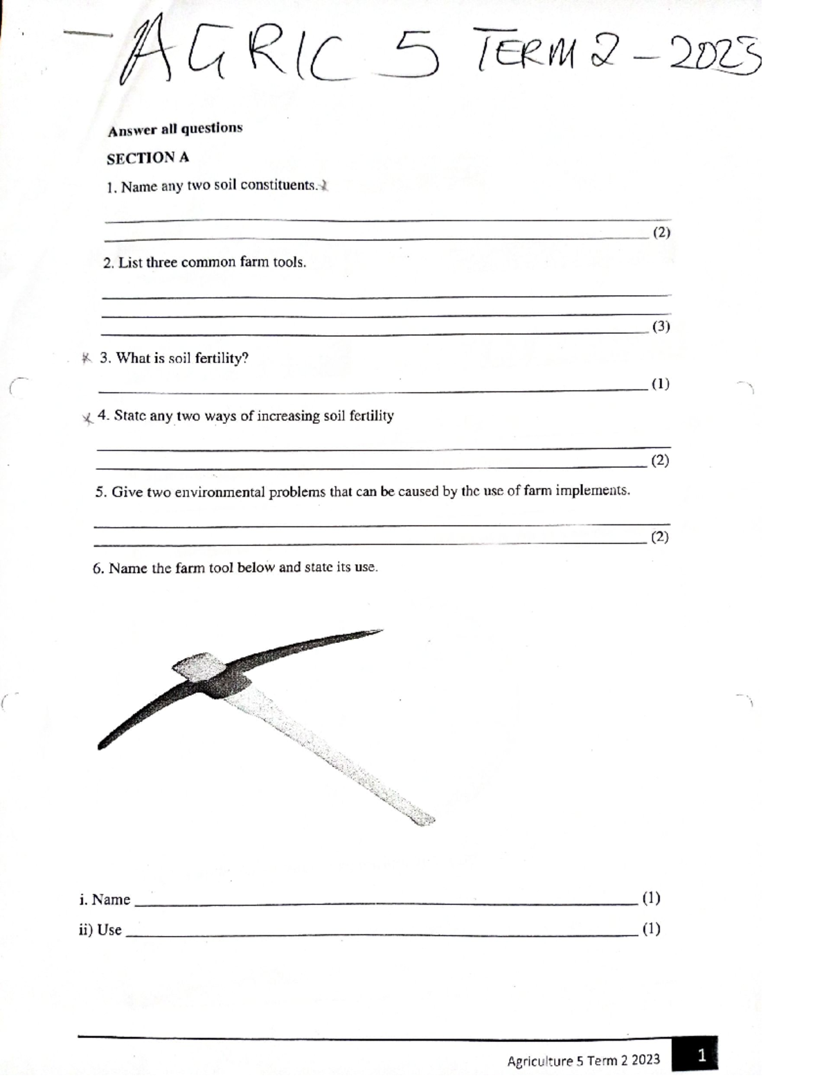 Agric 5 Term 2 2023 - Revisions - AGRIC 5 TERM 2 2023 Answer all ...