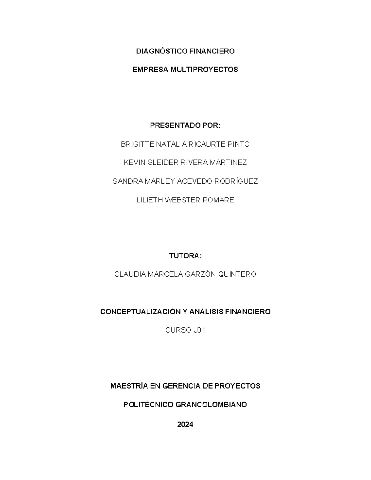 Diagnostico Financiero Multiproyectos - DIAGNÓSTICO FINANCIERO EMPRESA MULTIPROYECTOS PRESENTADO ...
