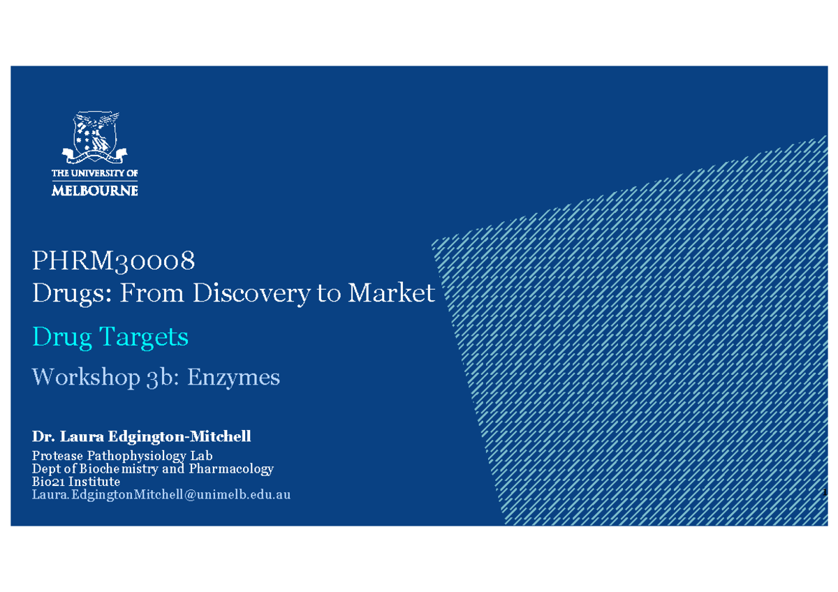 Edgington-Mitchell PHRM30008 - Dr. Laura Edgington-Mitchell Protease ...