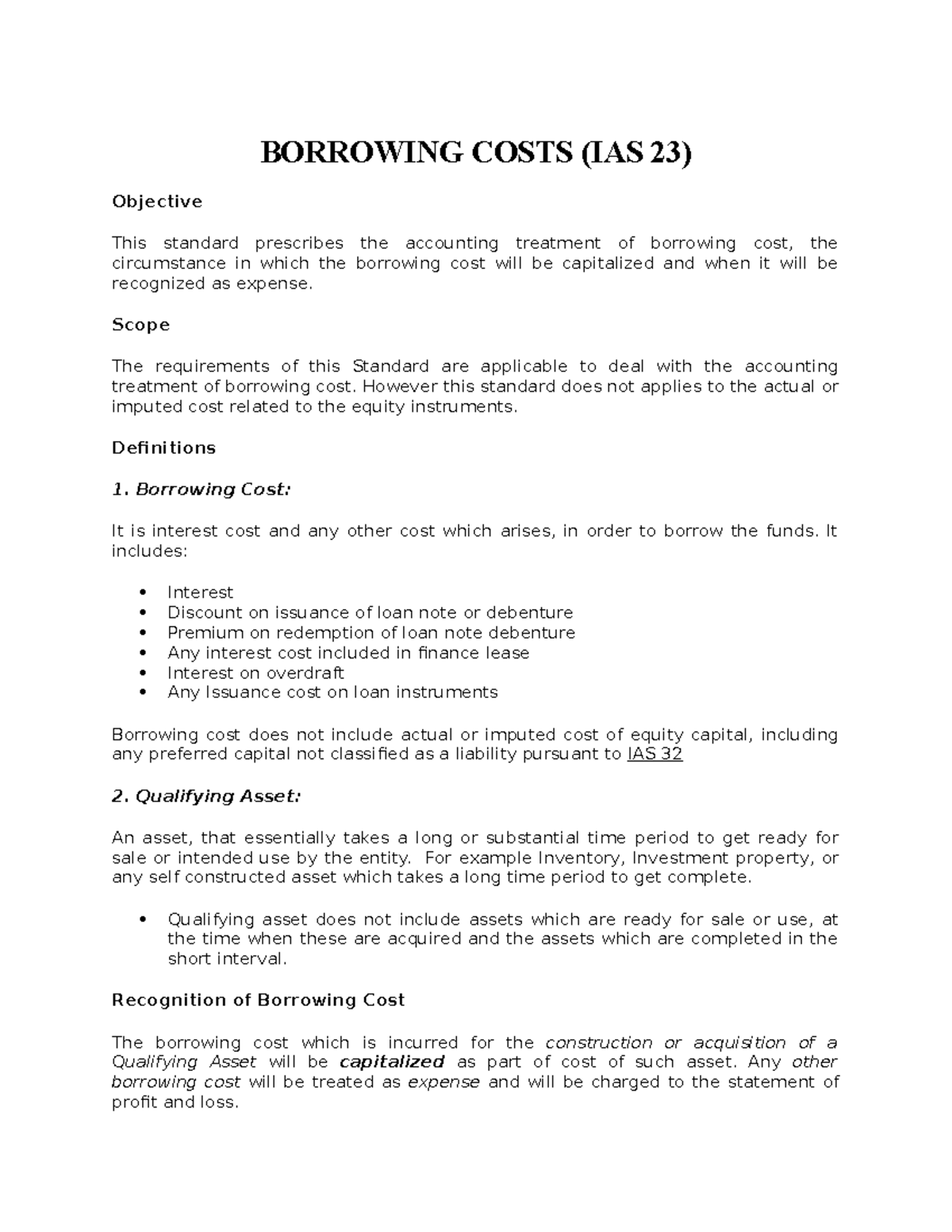 Borrowing Costs STANDARDS IAS 23 BORROWING COSTS IAS 23