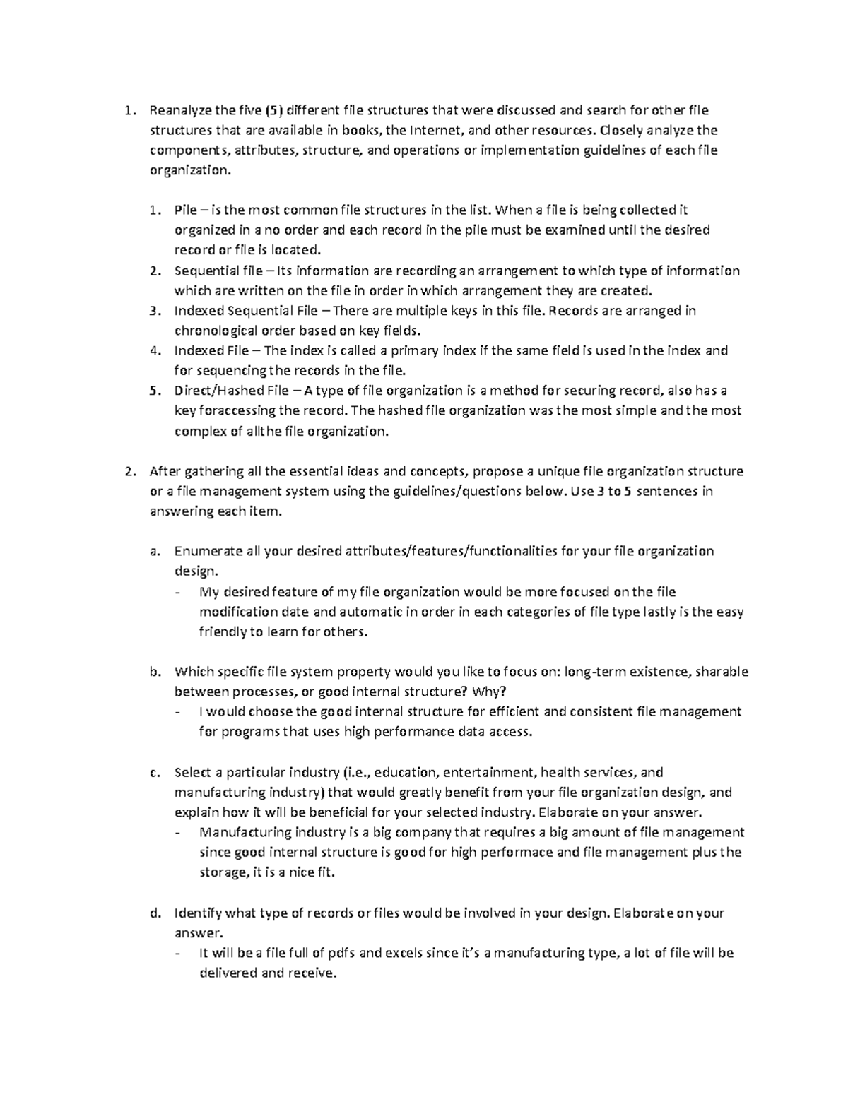 ask Performance - Reanalyze the five (5) different file structures that ...