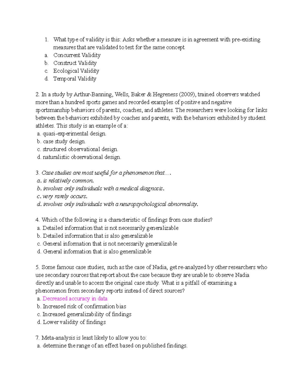 Practice Questions - What type of validity is this: Asks whether a ...