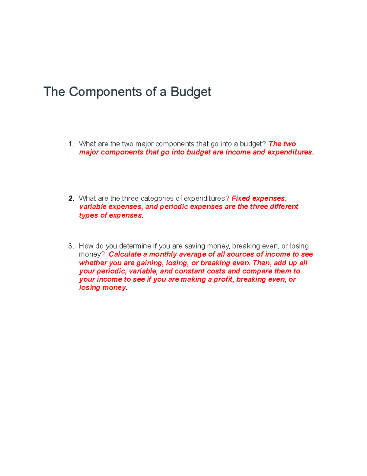 Top - n/a - The Components of a Budget What are the two major ...