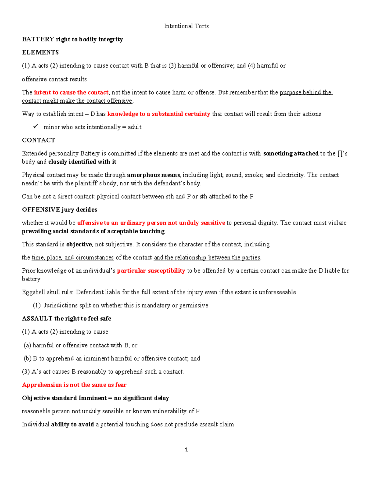 Torts short outline - Intentional Torts BATTERY right to bodily ...