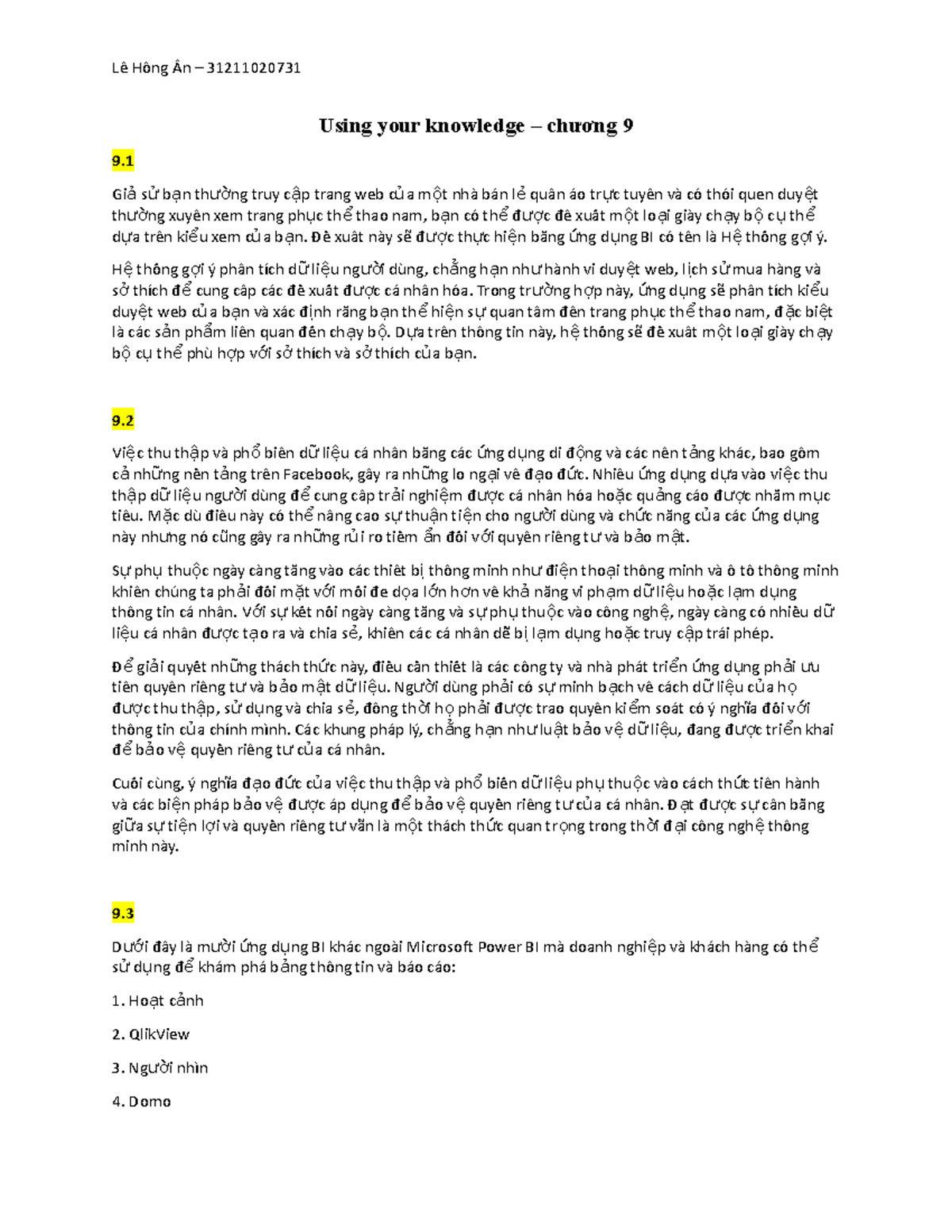 Using your knowledge C9 - Using your knowledge – chương 9 9. Gi ả s ử b ạn th ường truy c ập ...