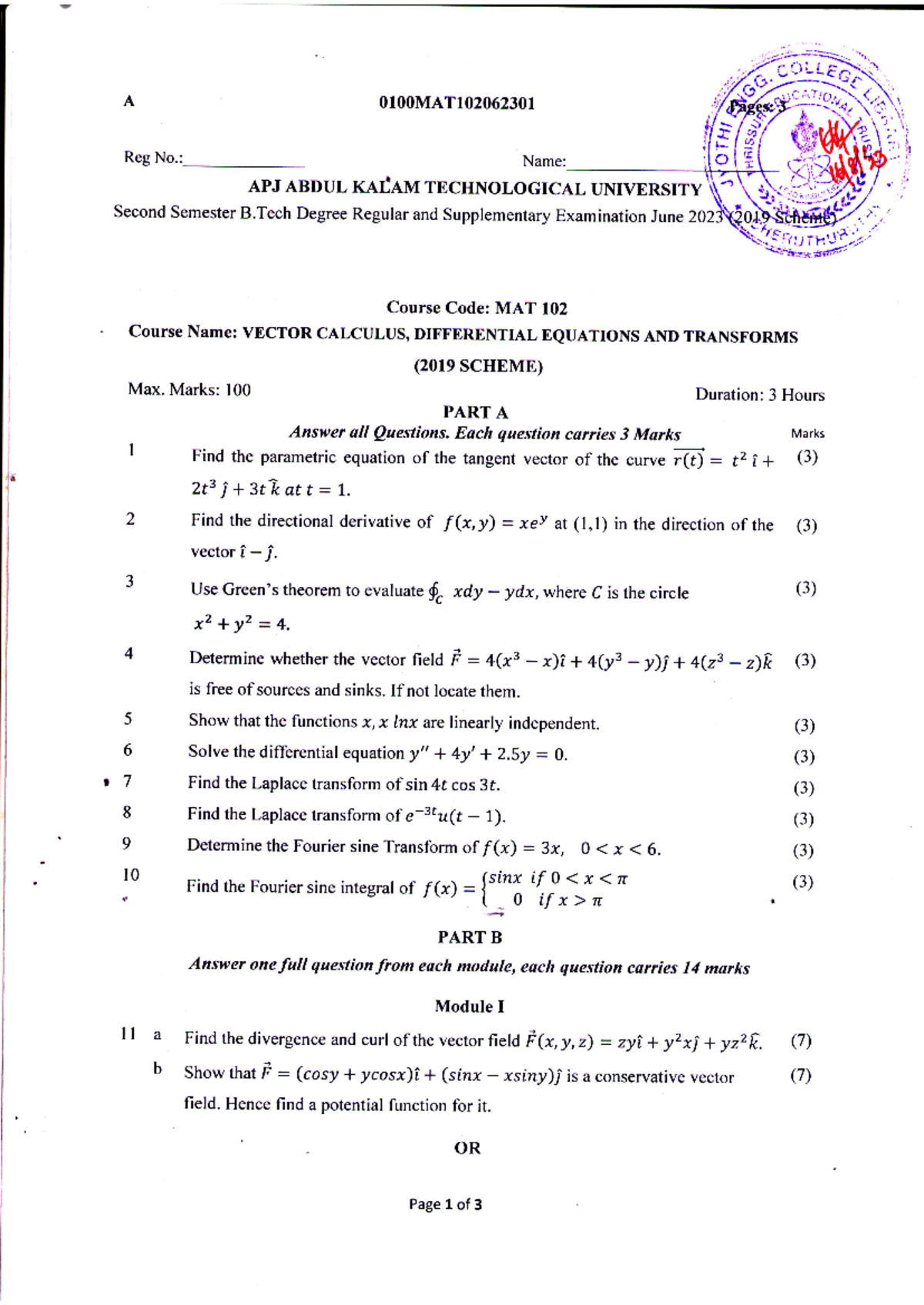 MAT102 Vector Calculus, Differential Equations AND Transforms, JUNE 2023 - A Reg No.: 0100MAT ...