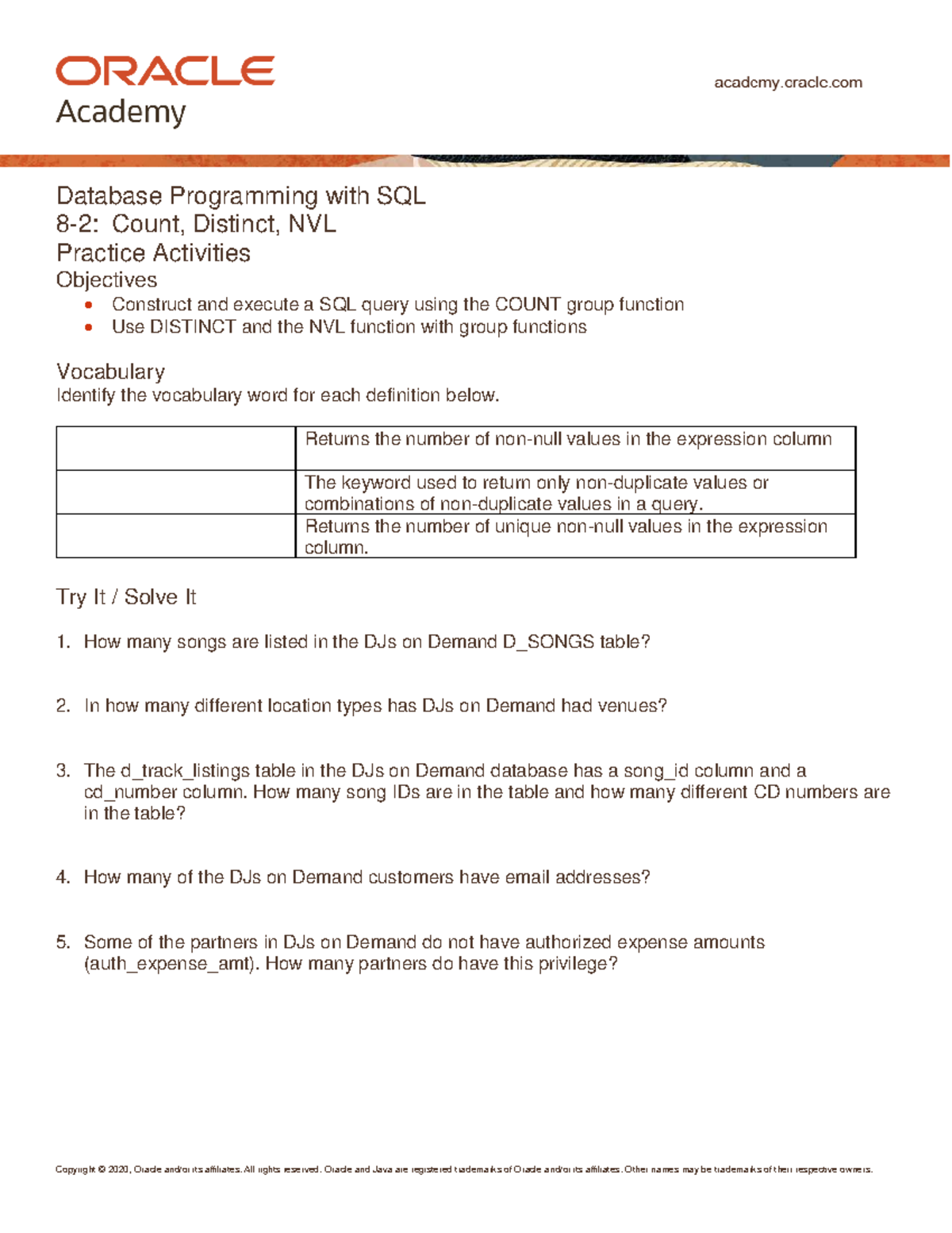 DP 8 2 Practice - Copyright © 2020, Oracle and/or its affiliates. All ...