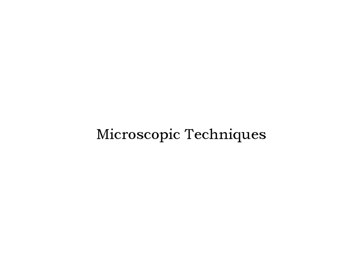 Microscopic techniques - Microscopic Techniques Outline Optical ...