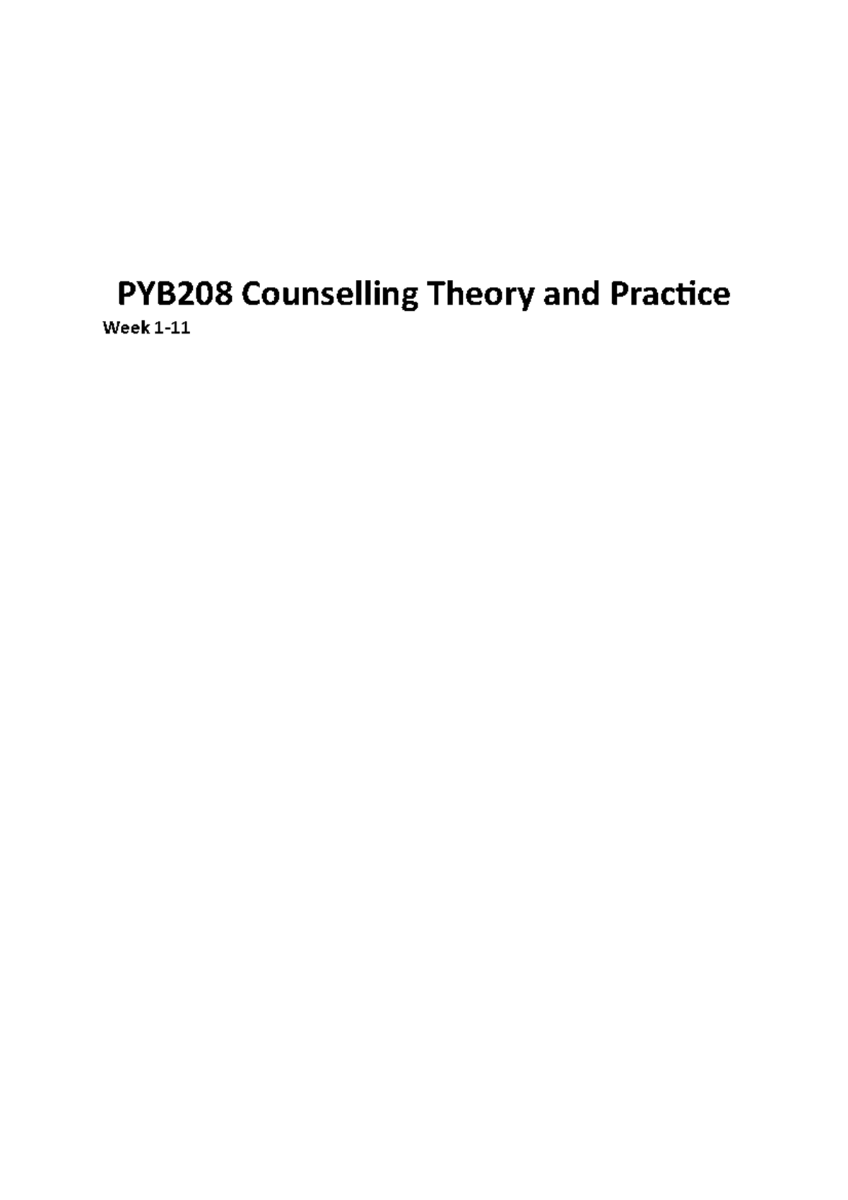 Pyb208 Exam Revision Pyb208 Counselling Theory And Practice Week 1 Lecture Week 1