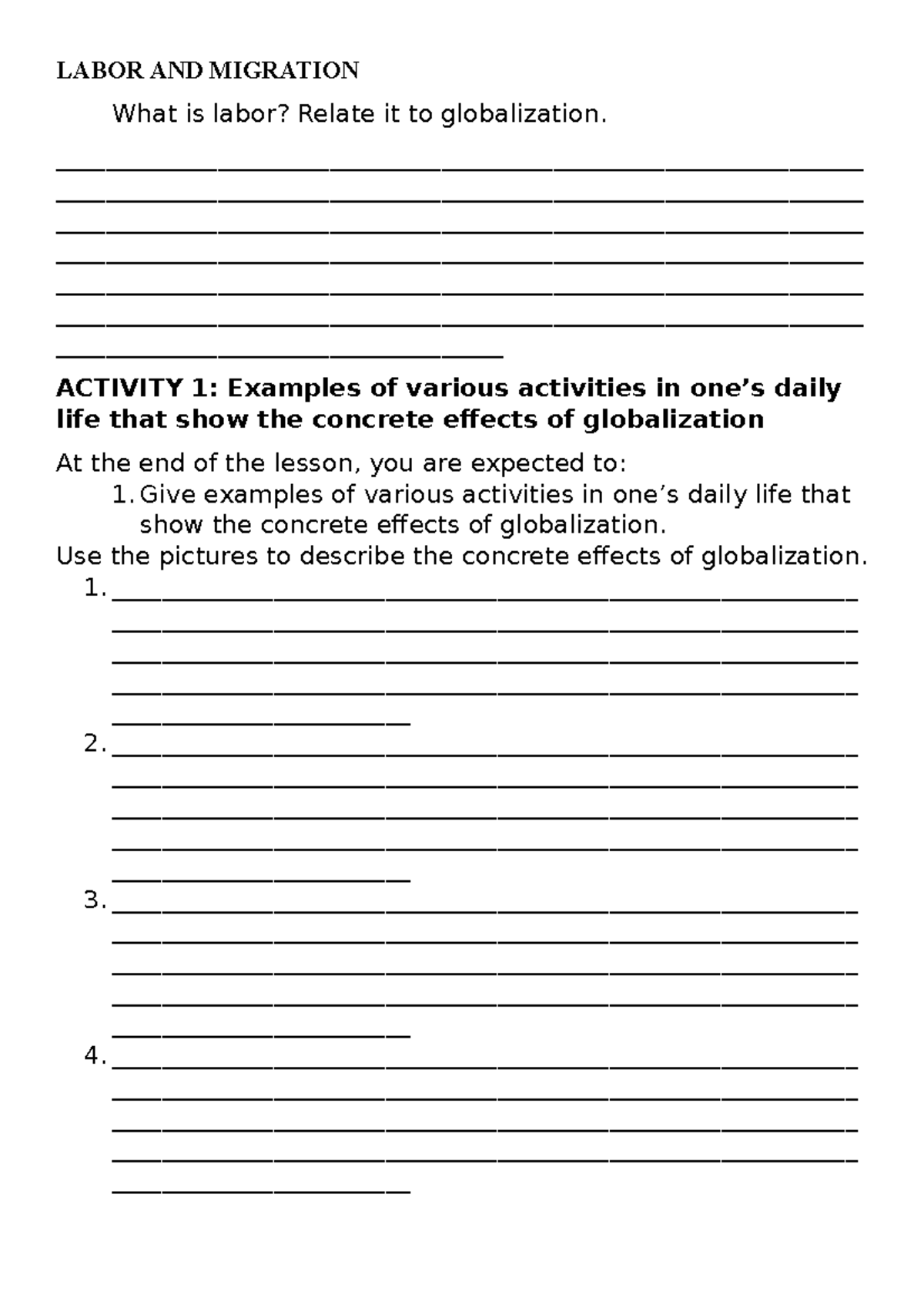 Labor AND Migration - LABOR AND MIGRATION What is labor? Relate it to ...