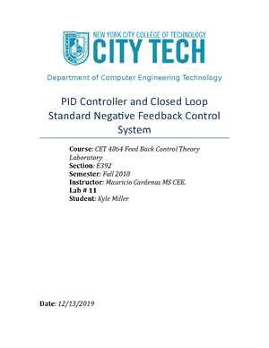 CET 4864 LAB 10 - Laboratory - LINEAR FEEDBACK CONTROL SYSTEMS LAB 10 ...