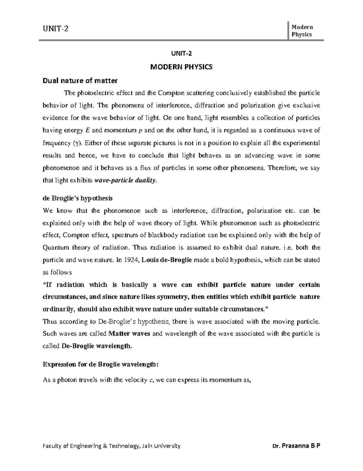 Module-2 Modern physics - ####### UNIT- MODERN PHYSICS Dual nature of matter The photoelectric ...