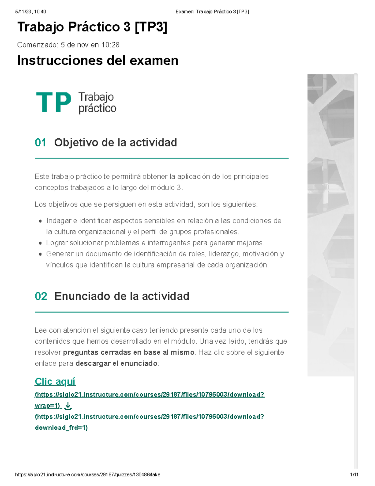 Examen Trabajo Práctico 3 [TP3] - Trabajo Práctico 3 [TP3] Comenzado: 5 de nov en 10 ...