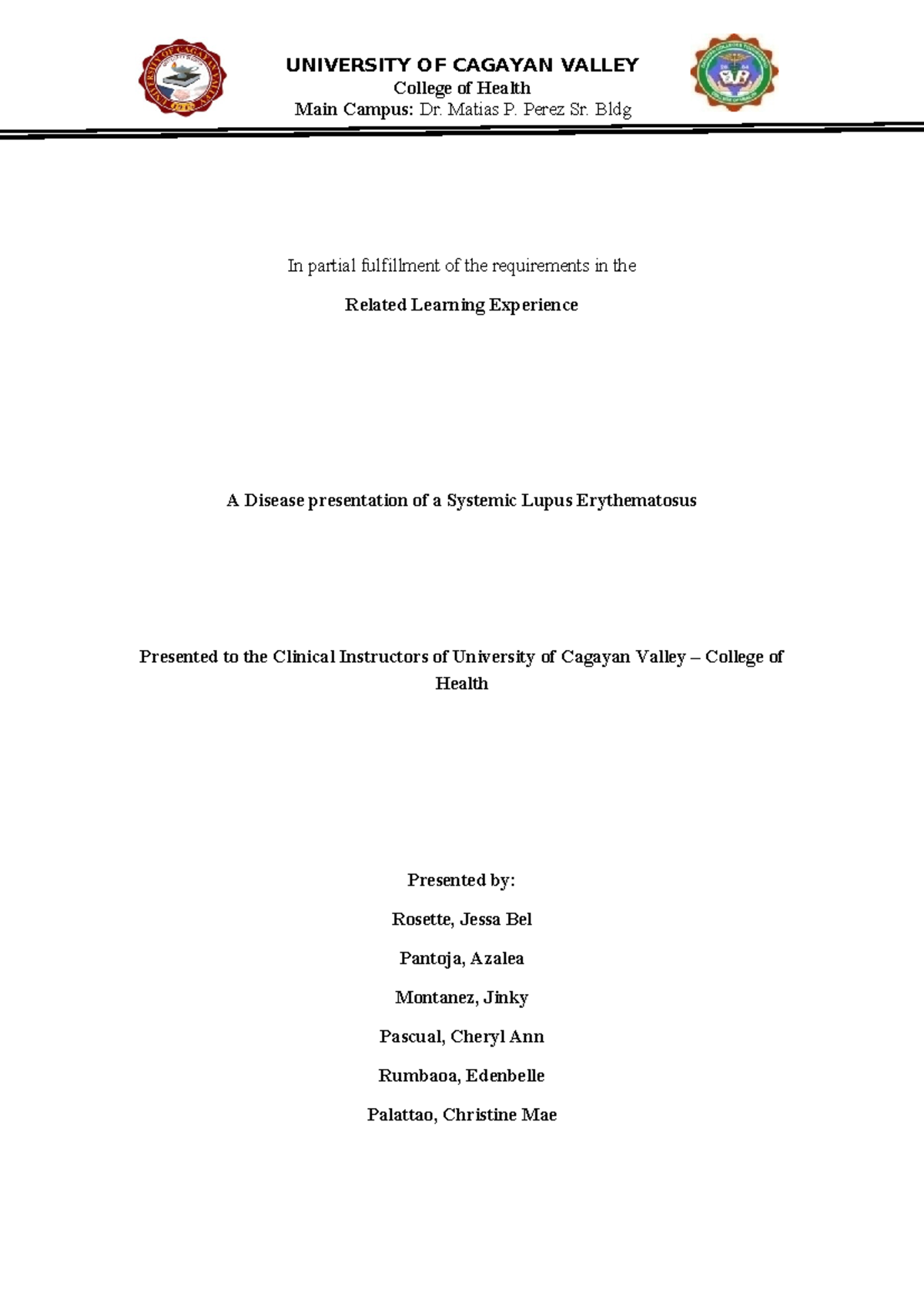 Disease-Pre-SLE - Briefly discussed the topics of the said matter ...