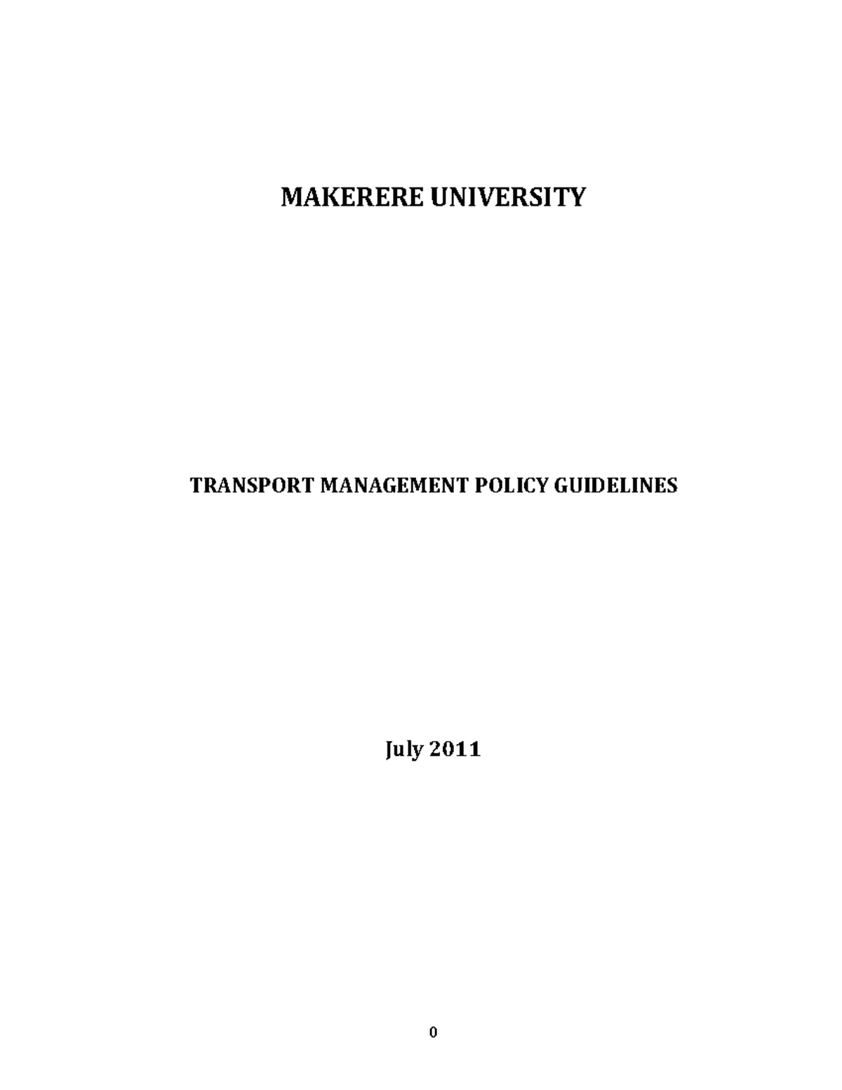 Makerere University Transport Policy Management Guidelines July2011 makerere-university-transport-policy-management-guidelines-july2011
