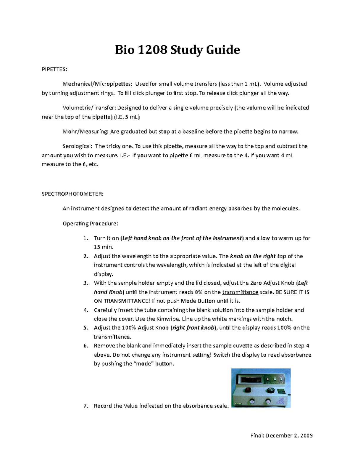 Final Study Guide - Bio 1208 Study Guide PIPETTES: Mechanical ...