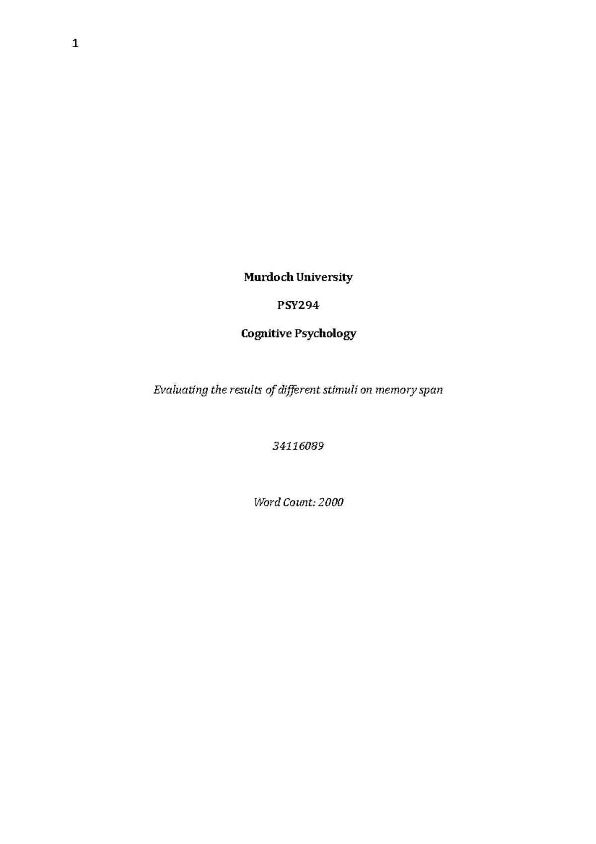 PSY294 labreport - memory span - Murdoch University PSY Cognitive Psychology Evaluating the ...