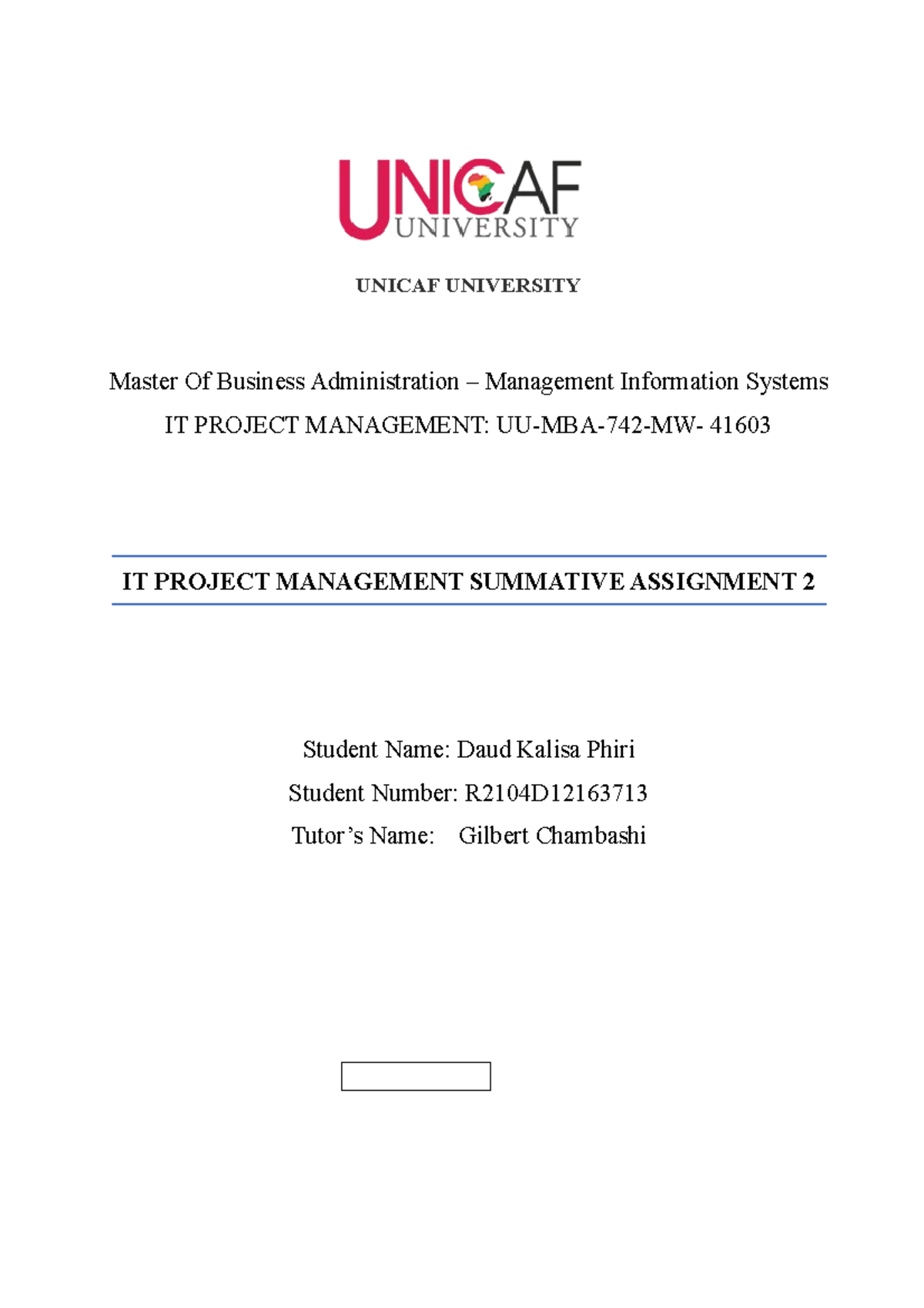 IT Project Management Assignment 2 final - UNICAF UNIVERSITY IT PROJECT ...
