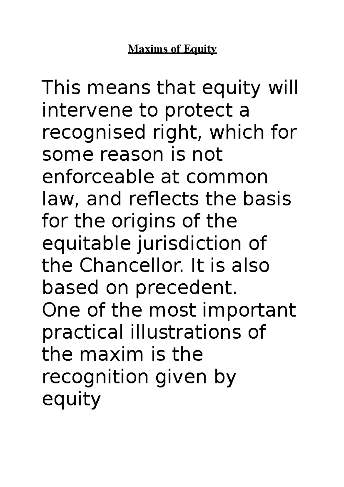Maxims of Equity Handout - Maxims of Equity This means that equity will ...