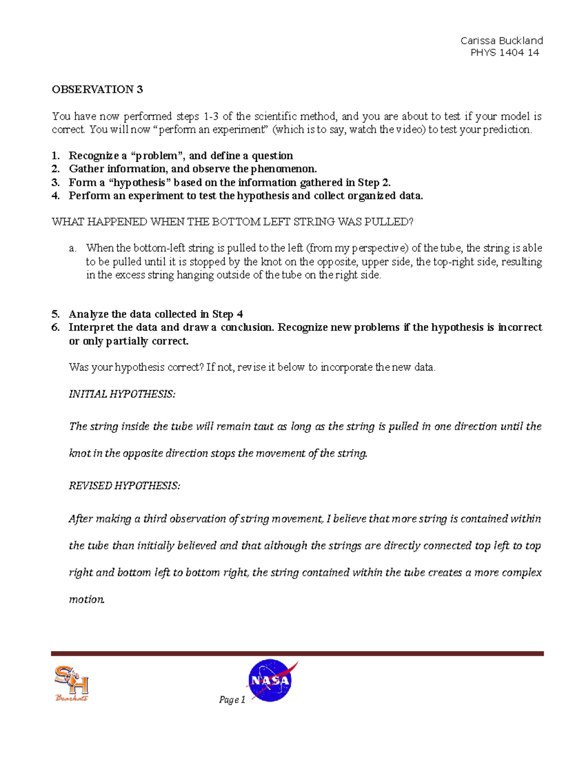 Magical Mystery Tube Observation 3 handout C - Carissa Buckland PHYS 1404 14 OBSERVATION 3 You ...