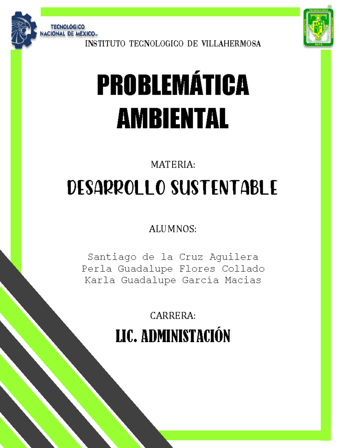 Problematica Ambiental - ####### INSTITUTO TECNOLOGICO DE VILLAHERMOSA ...