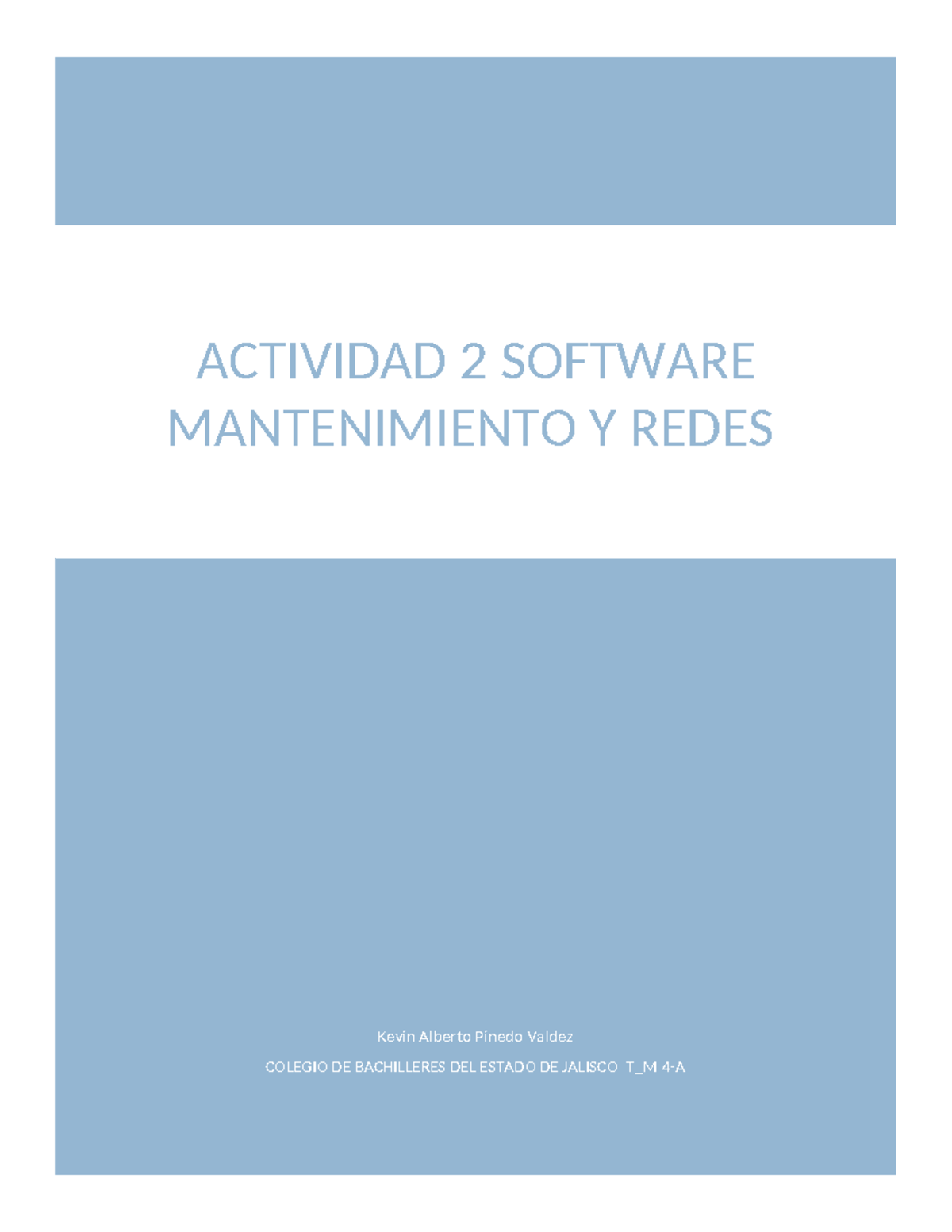 ACT2- Myrdc-KAPV - Kevin Alberto Pinedo Valdez COLEGIO DE BACHILLERES ...