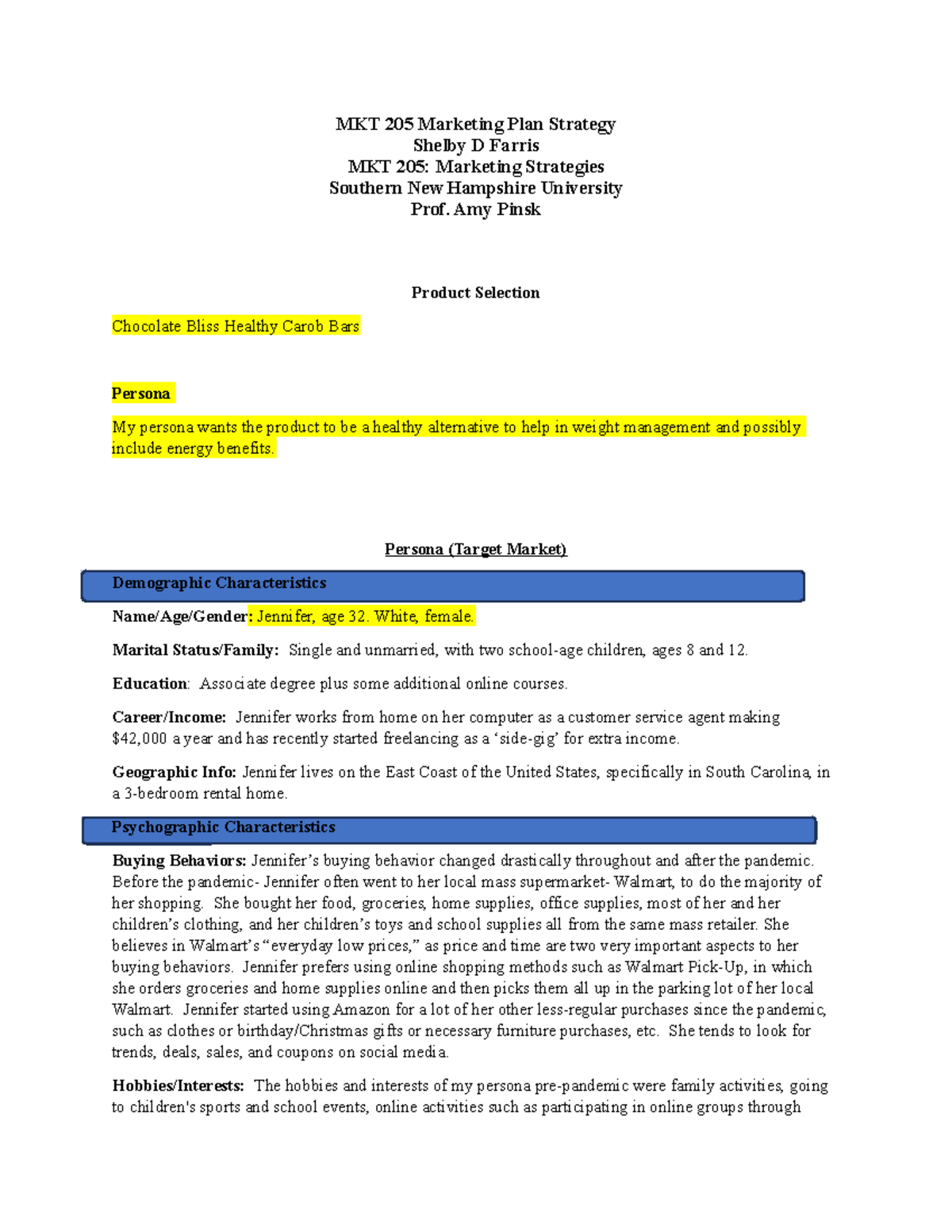 Final Project Chocolate Bliss Persona - MKT 205 Marketing Plan Strategy ...