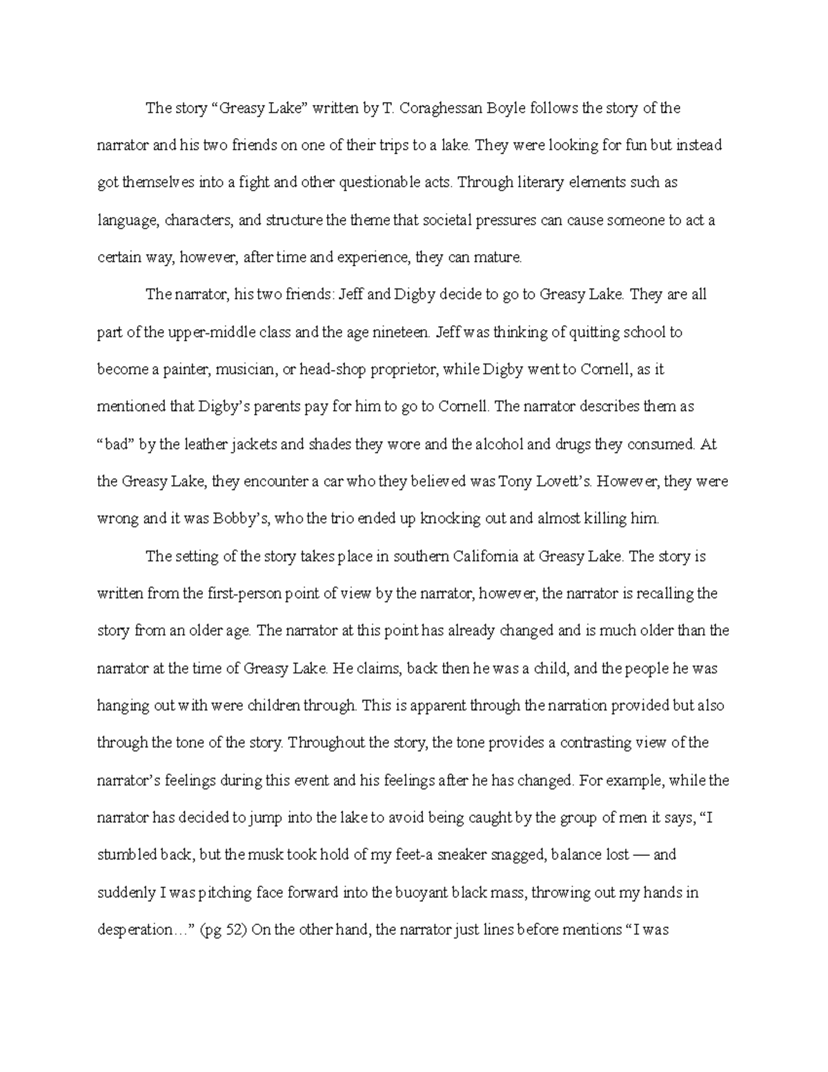Greasy Lake - Short Essay - The story “Greasy Lake” written by T ...