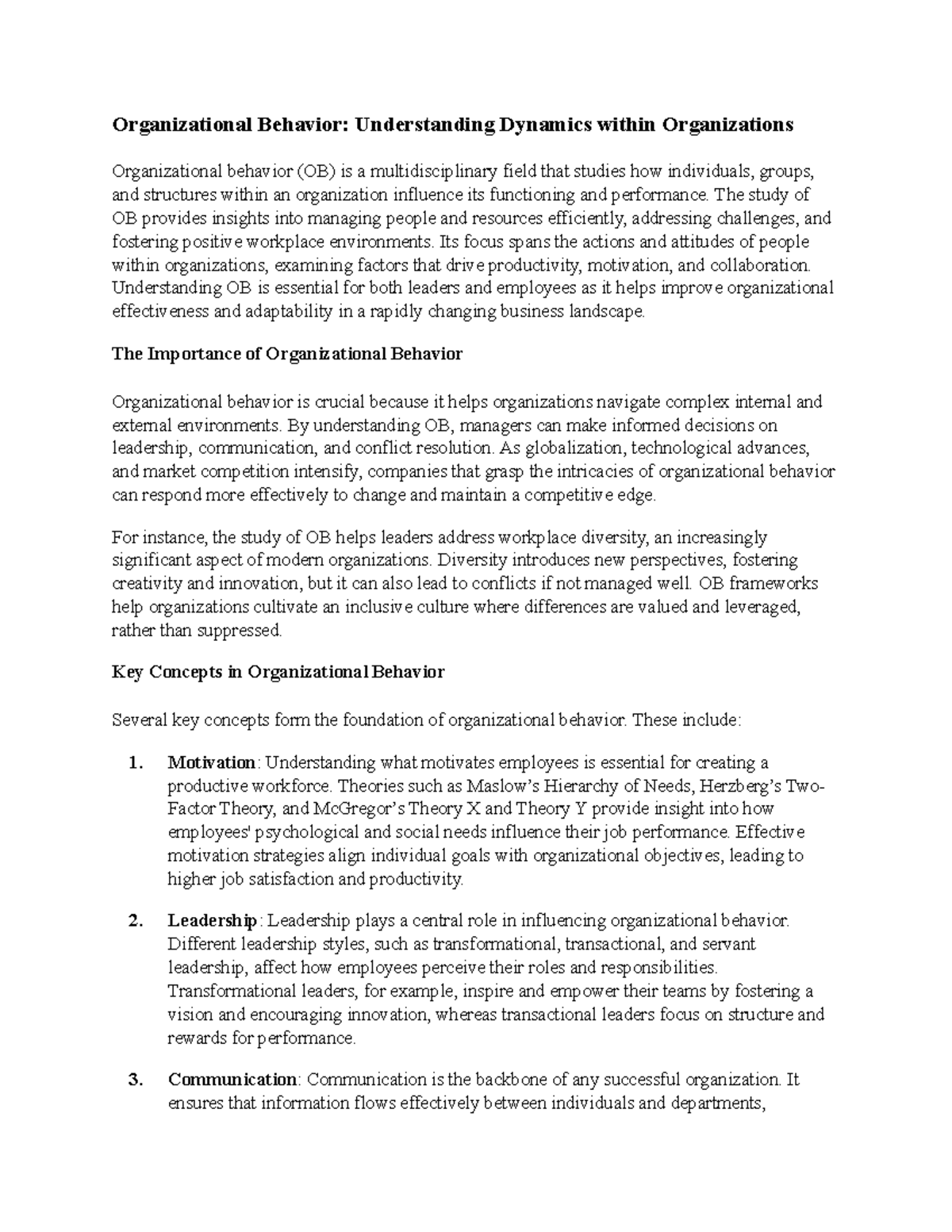 Organizational behavior - The study of OB provides insights into ...