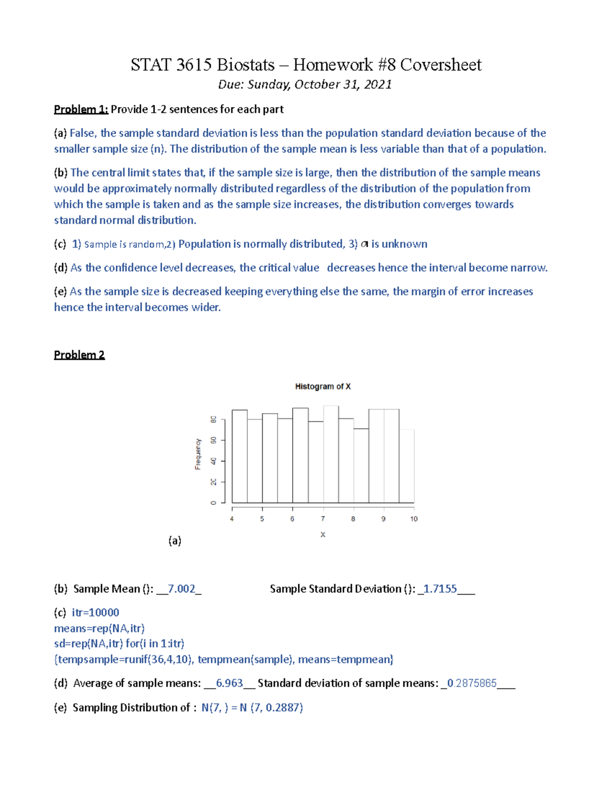 Homework 8 - STAT 3615 Biostats – Homework #8 Coversheet Due: Sunday, October 31, 2021 Problem 1 ...