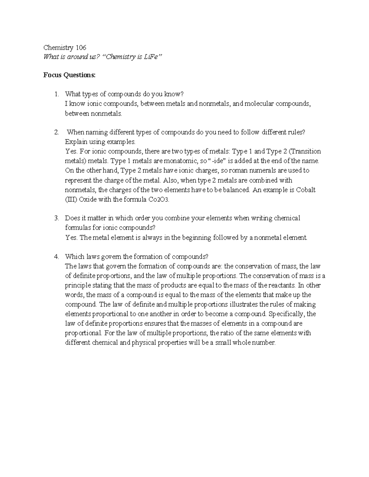 Lab 1 Focus Questions - Chemistry 106 What is around us? “Chemistry is ...